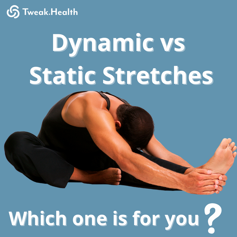 Dynamic vs Static Stretches: Comparing Stretching Strategies